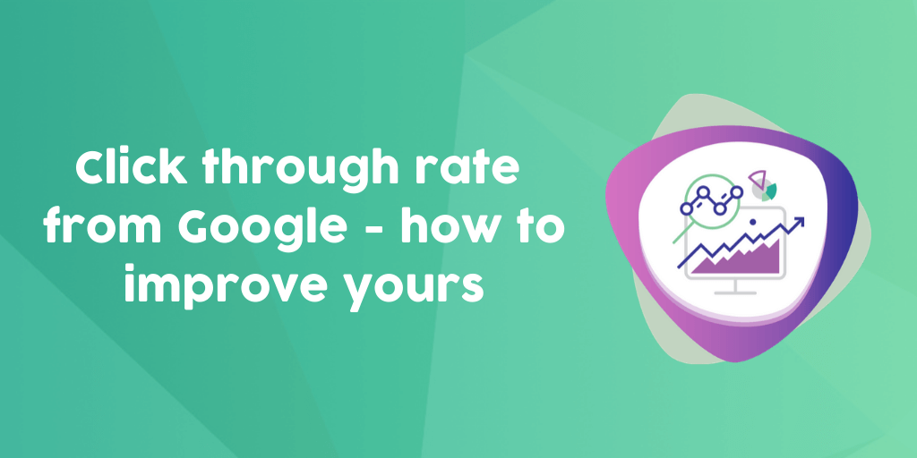 Organic Click Through Rate [CTR] - What Is It? How To Improve It?