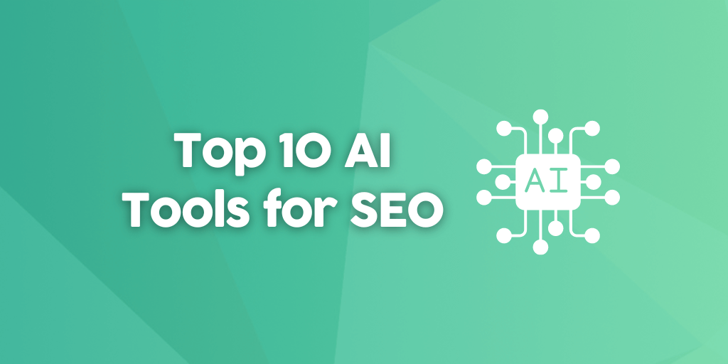 The Top 11 AI Tools to Improve your SEO Workflow