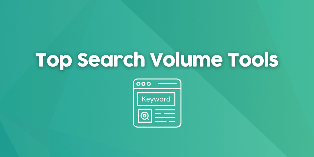 Top Search Volume Tools to Use in 2025 | Insights from SEOTesting